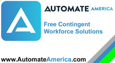 A Free Contingent Workforce Solution - Automate America